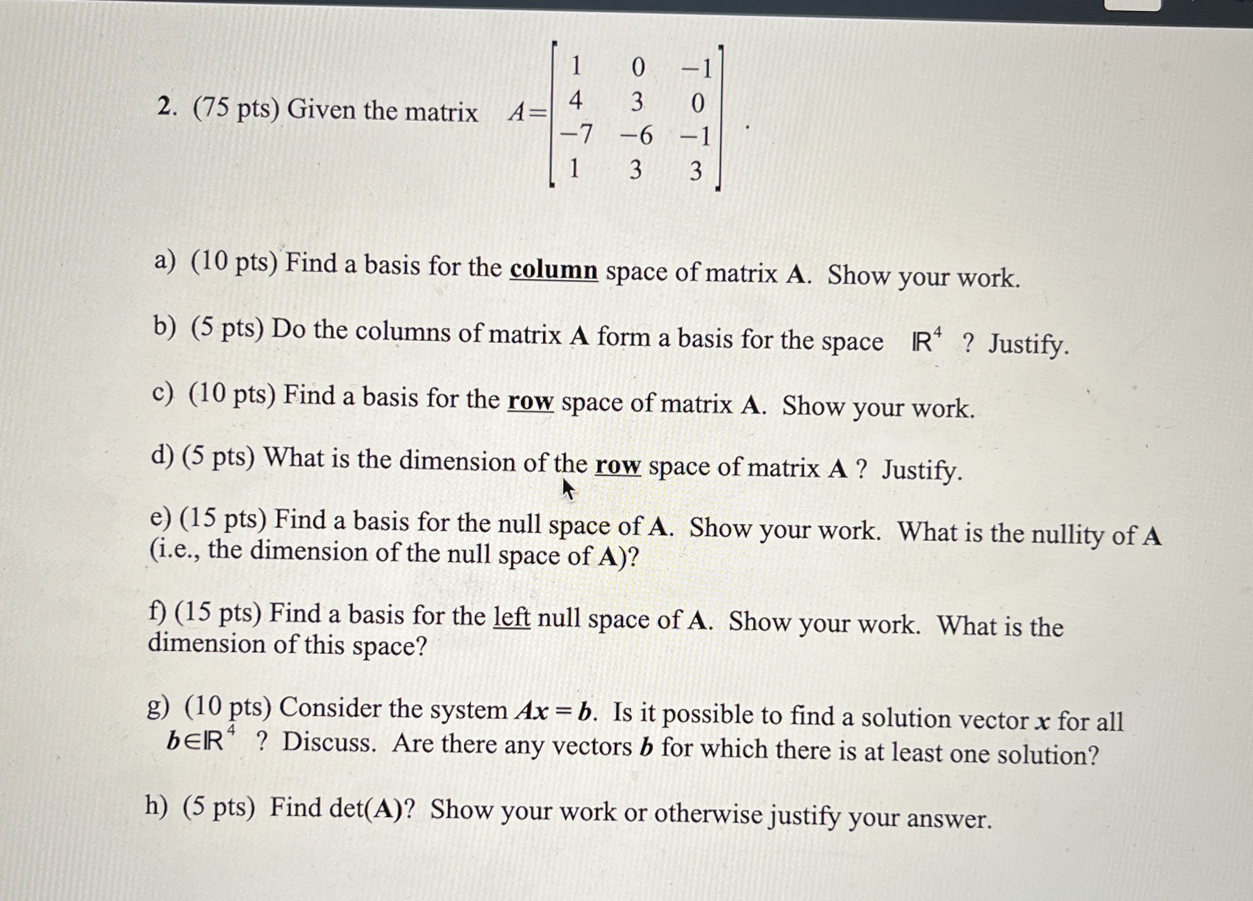 Solved (75 ﻿pts) ﻿Given the matrix | Chegg.com