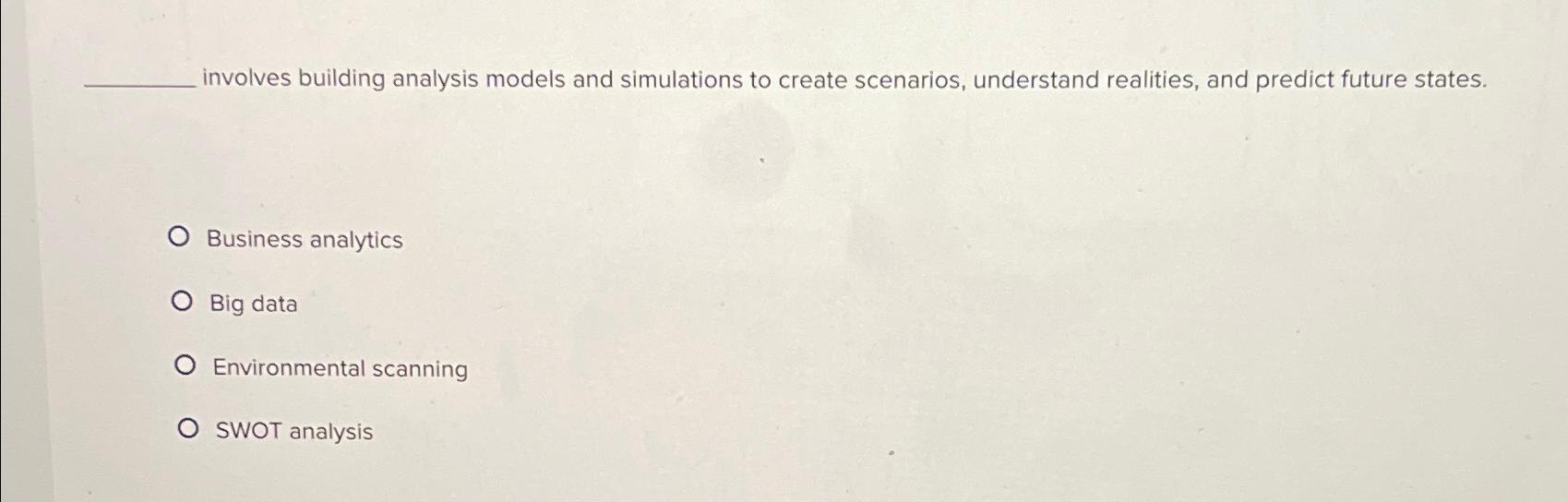 Solved involves building analysis models and simulations to | Chegg.com