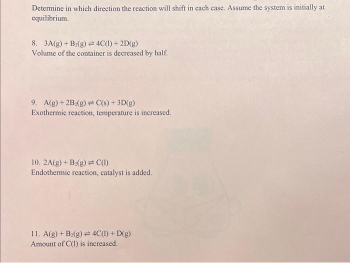 Solved Determine in which direction the reaction will shift | Chegg.com