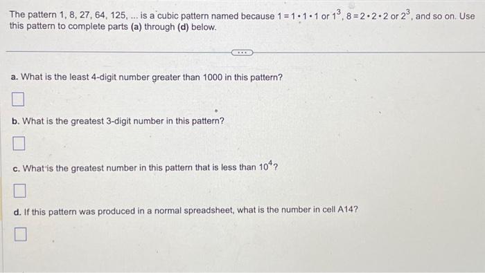 Solved The pattern 1,8,27,64,125,… is a cubic pattern named | Chegg.com