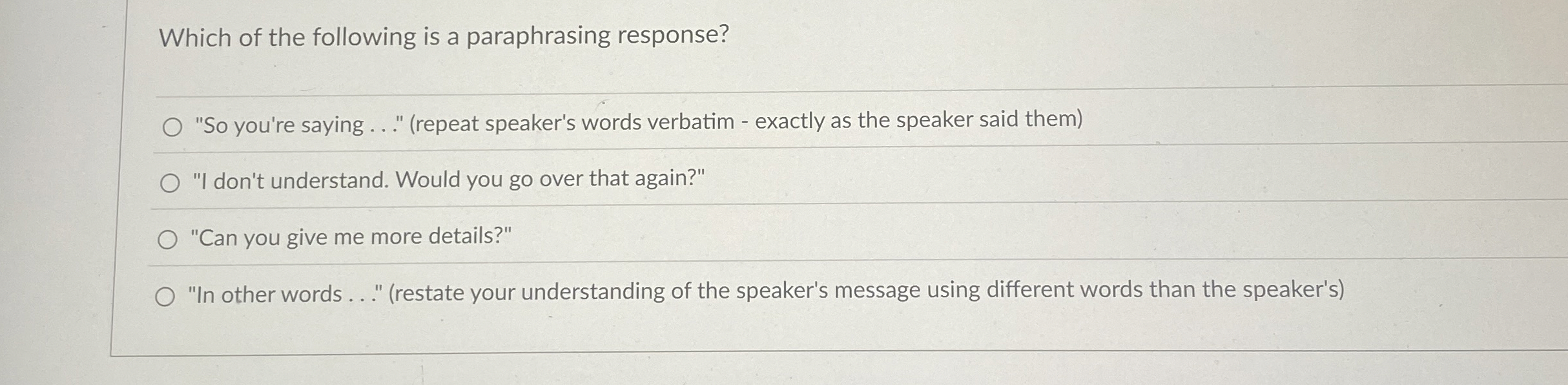 Solved Which of the following is a paraphrasing response?"So | Chegg.com