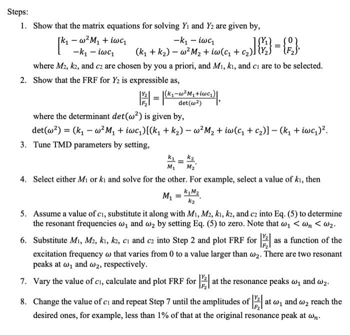 Solved Vibrations calculations USE MATLAB and provide code. | Chegg.com