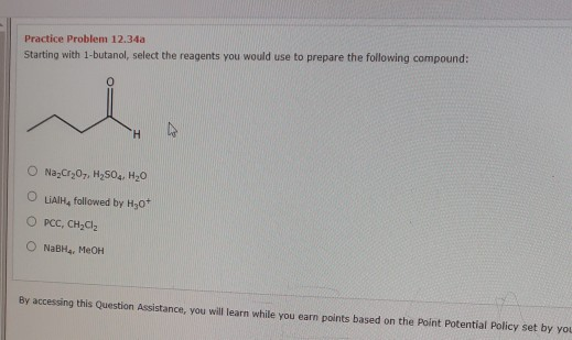 Solved Practice Problem 12.34a Starting with 1-butanol, | Chegg.com