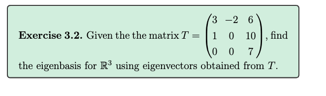 Solved Exercise 3.2. ﻿Given the the matrix | Chegg.com