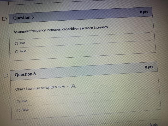 Solved 8 pts Question 5 As angular frequency increases, | Chegg.com