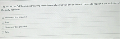 Solved The loss of the C/P3 ﻿complex (resulting in nonhoning | Chegg.com