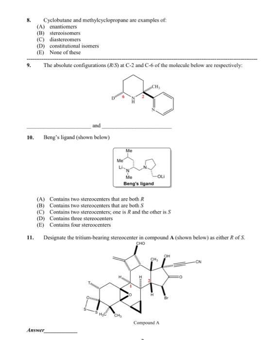 Solved 8. Cyclobutane and methylcyclopropane are examples | Chegg.com