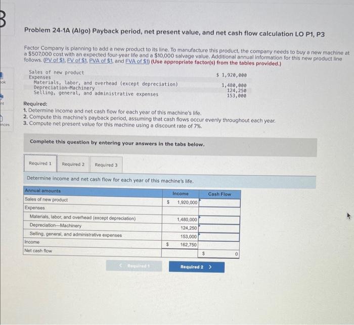 Solved Problem 24-1A (Algo) Payback period, net present | Chegg.com