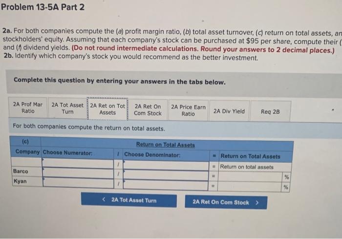Solved Required information Problem 13-5A Comparative ratio | Chegg.com