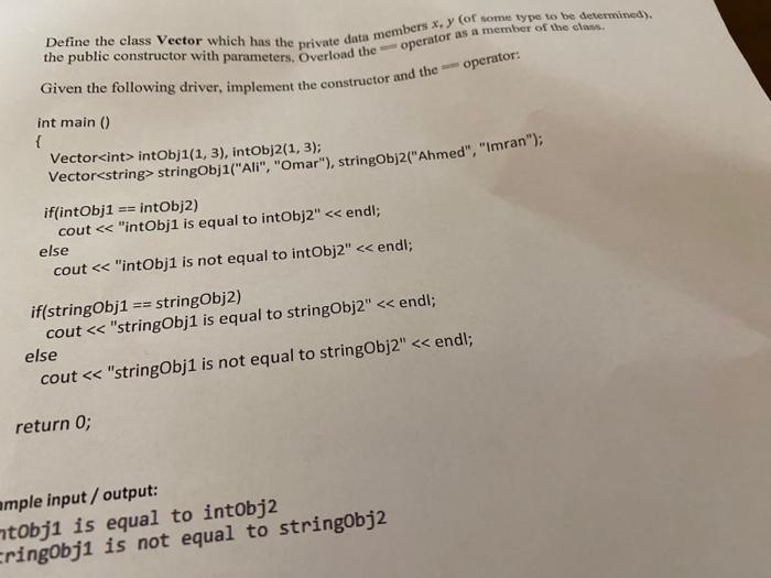 Solved Define the class Vector which has the private data | Chegg.com