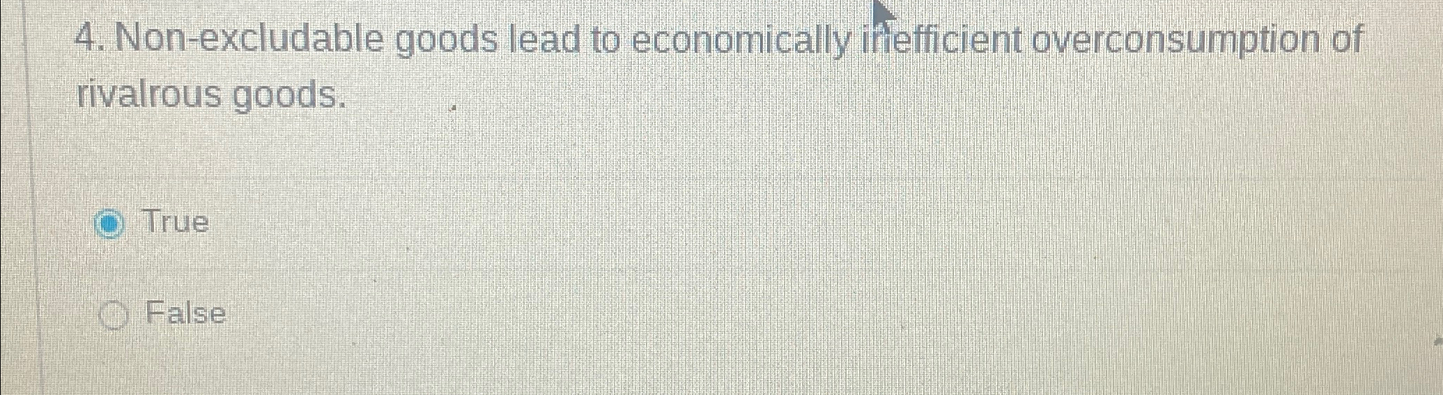 Solved Non-excludable goods lead to economically | Chegg.com