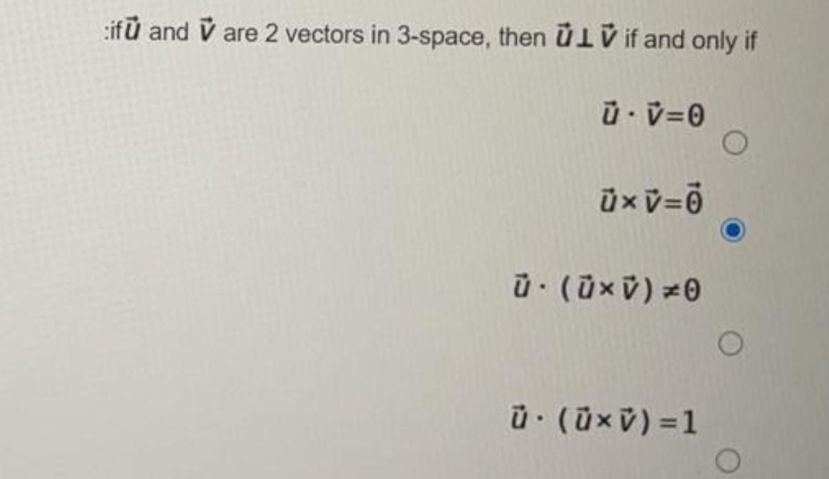 Solved ifū and are 2 vectors in 3-space, then ūly if and | Chegg.com