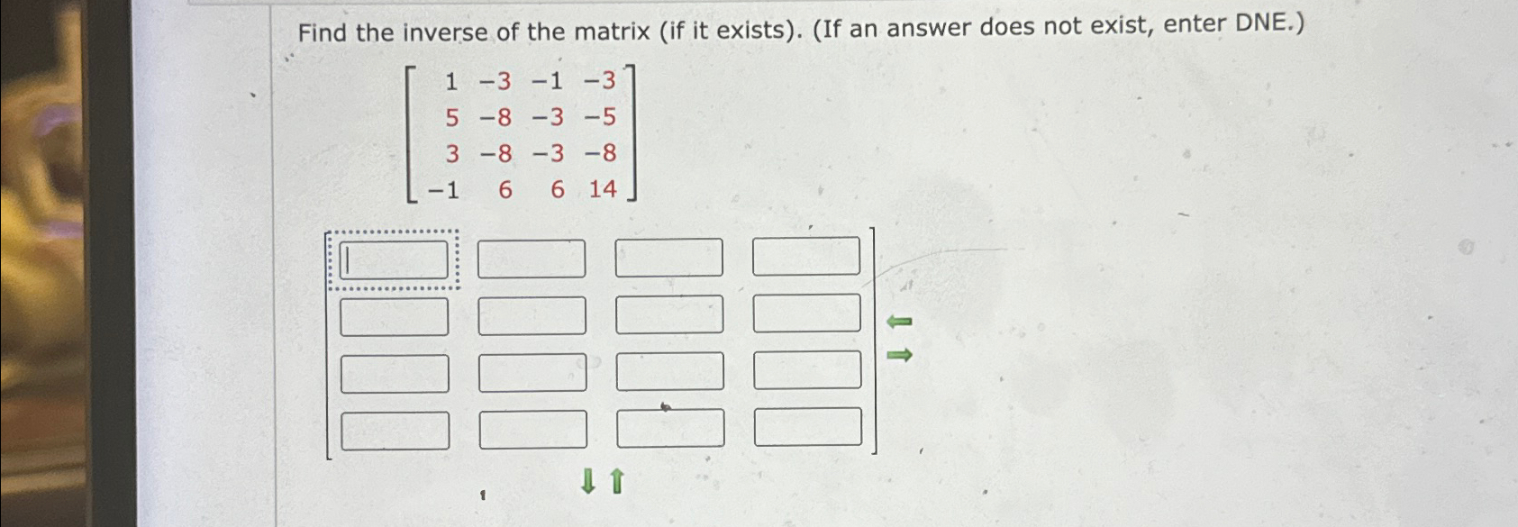 Solved Find the inverse of the matrix (if it exists). (If an | Chegg.com