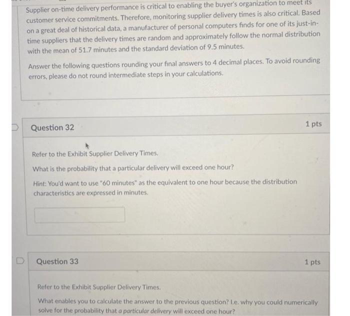 Solved Supplier on-time delivery performance is critical to | Chegg.com