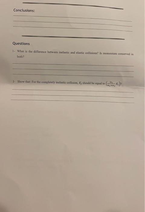 Solved Data and Data analysis PART I: Completely Inelastic | Chegg.com