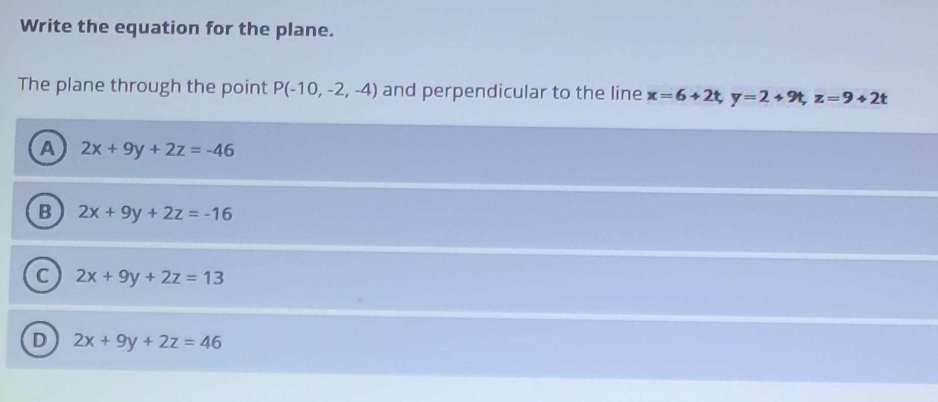 Solved Write the equation for the plane. The plane through | Chegg.com