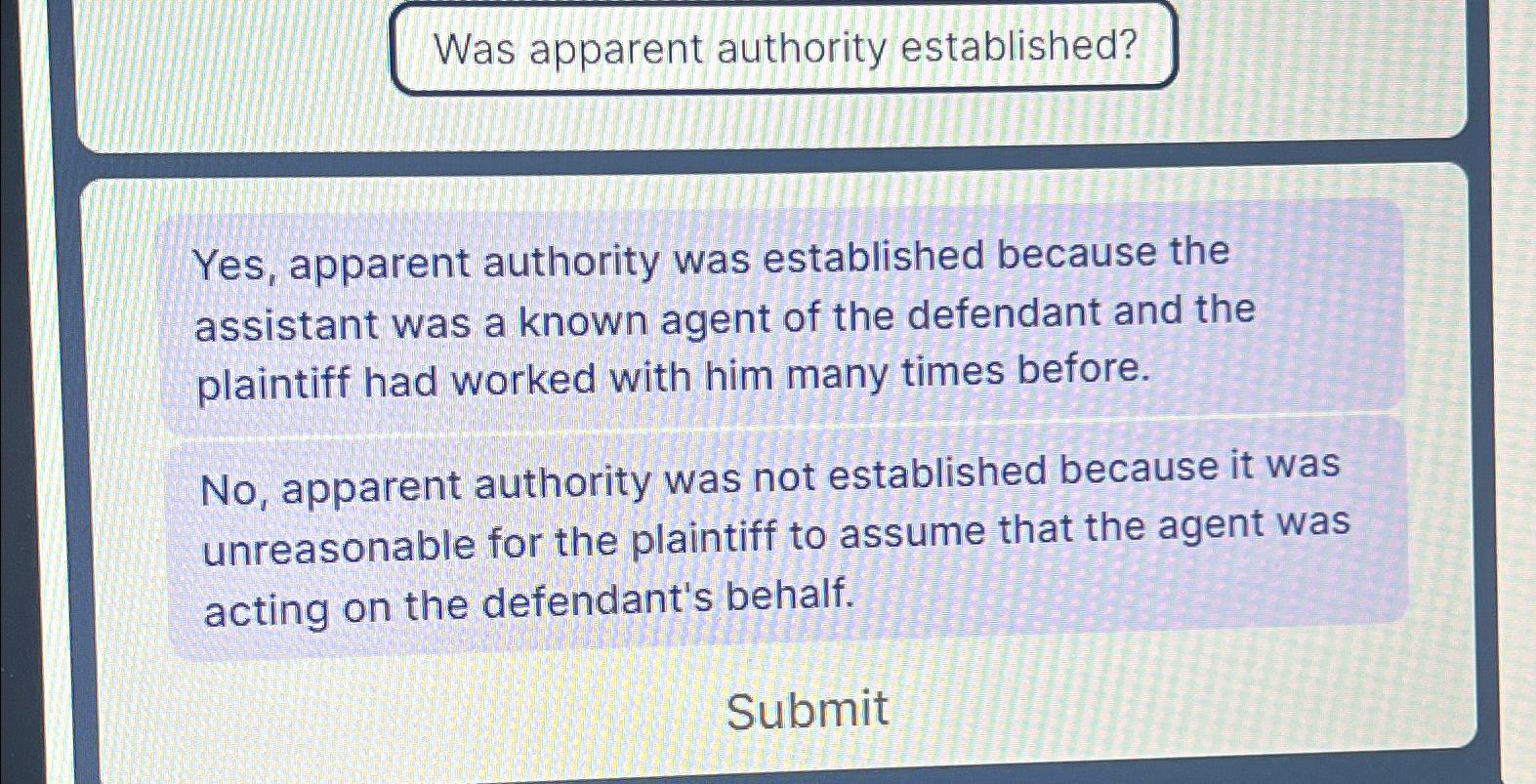 Solved Was apparent authority established?Yes, apparent | Chegg.com
