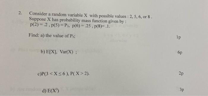 Solved 2. Consider a random variable X with possible values | Chegg.com