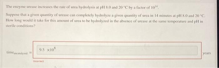 Solved The enzyme urease increases the rate of urea | Chegg.com