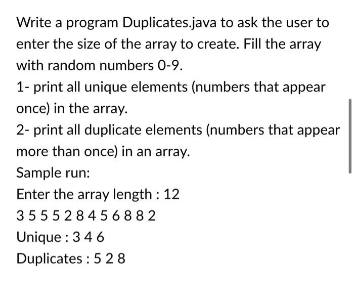 Solved Write A Program Duplicatesjava To Ask The User To 6154