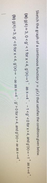 Solved Sketch the graph of a continuous function y = g(x) | Chegg.com