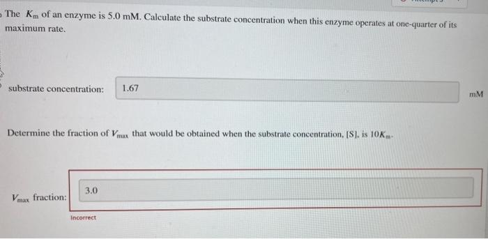 Solved The Km of an enzyme is 5.0mM. Calculate the substrate | Chegg.com