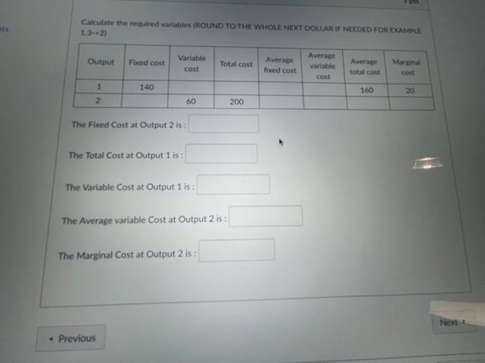 Solved Calculate the required variables (ROUND TO THE WHOLE | Chegg.com