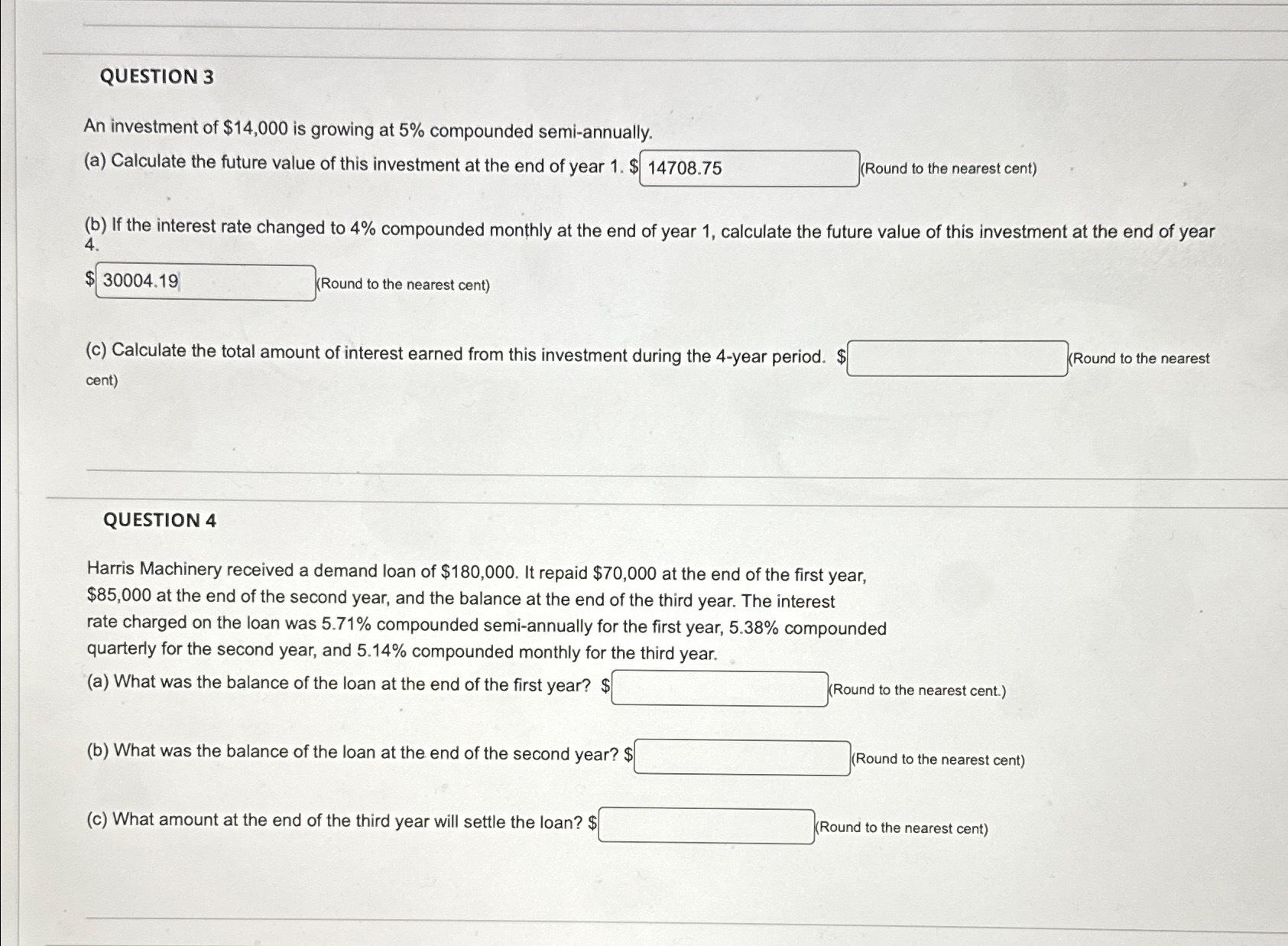 Solved QUESTION 3An investment of $14,000 ﻿is growing at 5% | Chegg.com