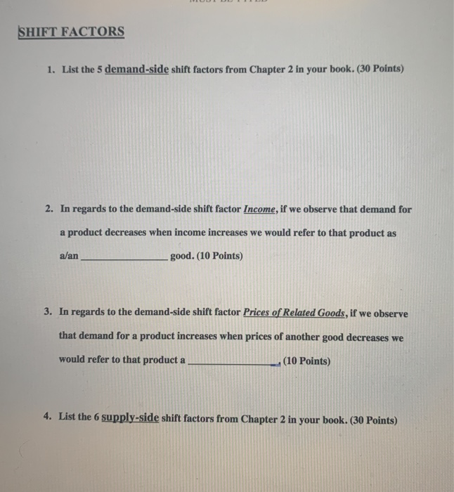 Solved SHIFT FACTORS 1. List the 5 demand-side shift factors | Chegg.com