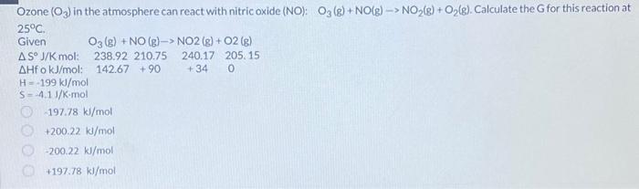 Solved Ozone (O3) in the atmosphere can react with nitric | Chegg.com