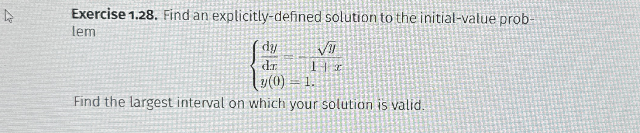 Solved Exercise 1.28. ﻿Find an explicitly-defined solution | Chegg.com