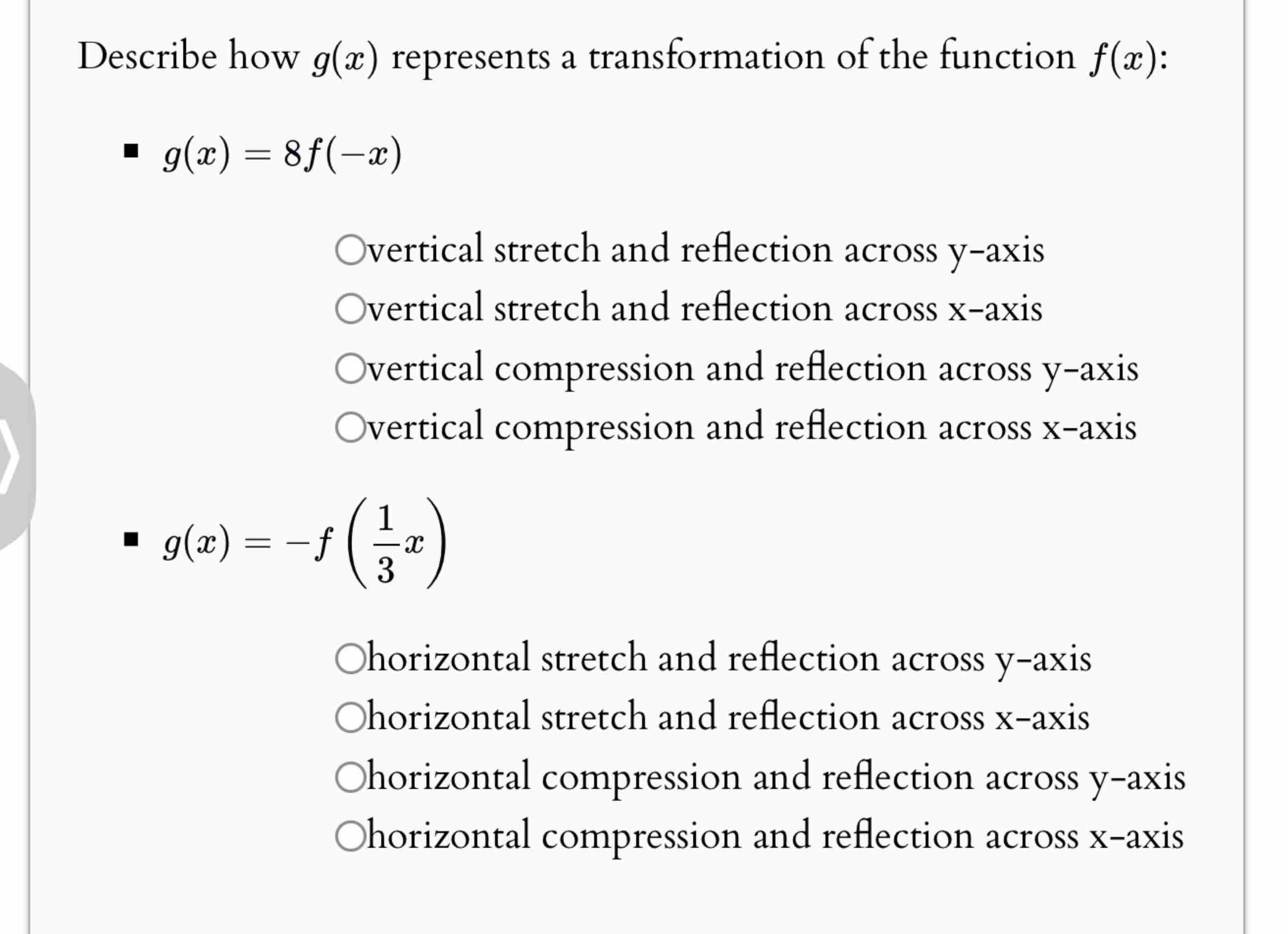 Describe how g(x) ﻿represents a transformation of | Chegg.com