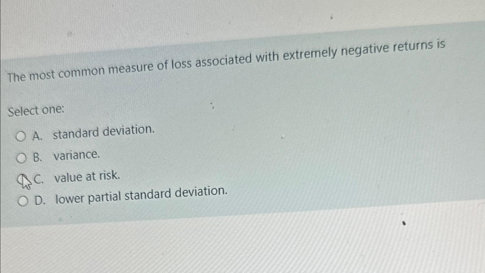 Solved The most common measure of loss associated with | Chegg.com