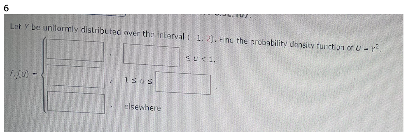 Solved Let Y ﻿be uniformly distributed over the interval | Chegg.com