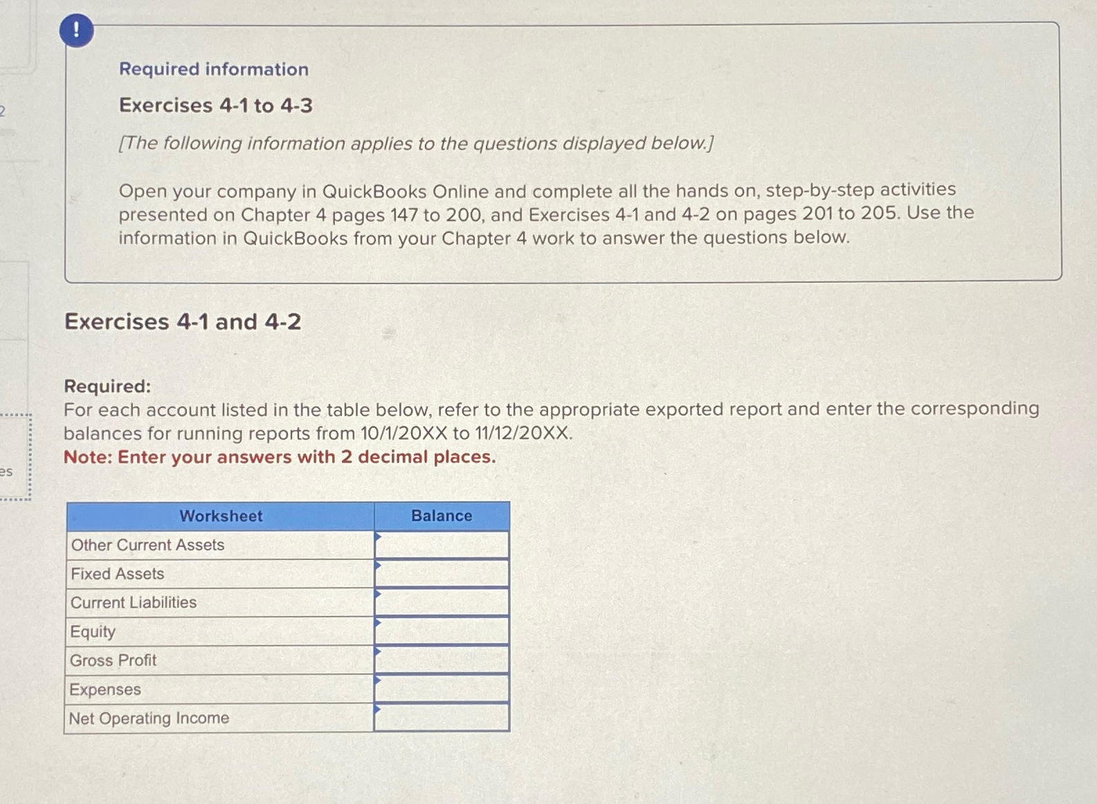 !Required informationExercises 4-1 ﻿to 4-3[The | Chegg.com