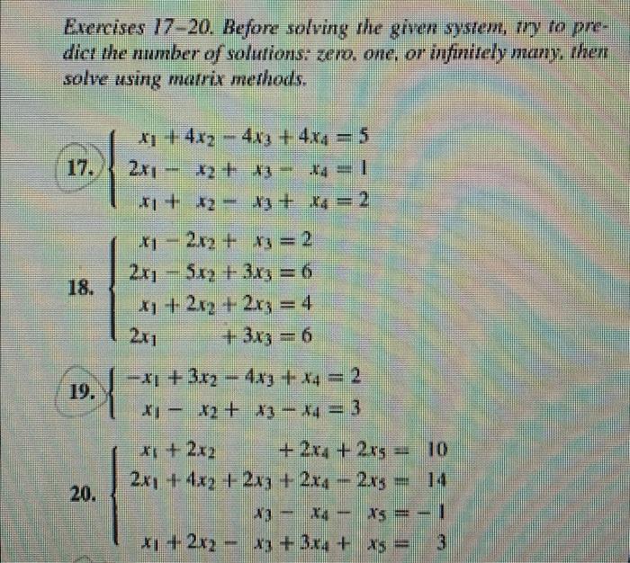 Solved Exercises 17-20. Before solving the given system, ty | Chegg.com