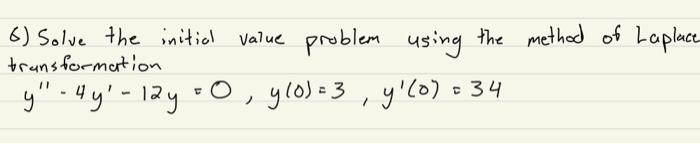 Solved 6 Solve The Initiol Value Problem Using The Method