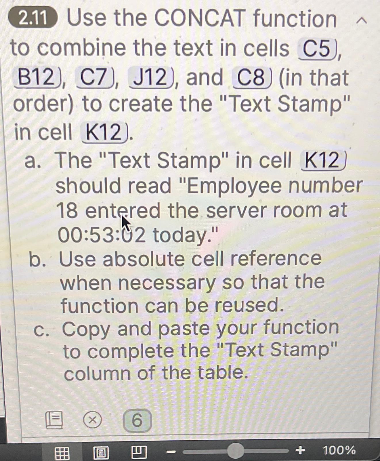 2.11 ﻿Use the CONCAT function to combine the text in | Chegg.com