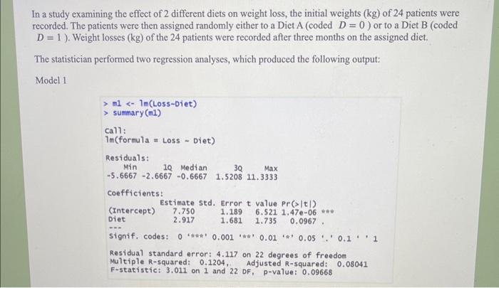 Solved In a study examining the effect of 2 different diets | Chegg.com