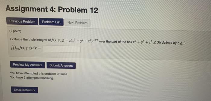 Solved Assignment 4: Problem 12 Previous Problem Problem | Chegg.com Solved Assignment 4: Problem 12 Previous Problem Problem | Chegg.com