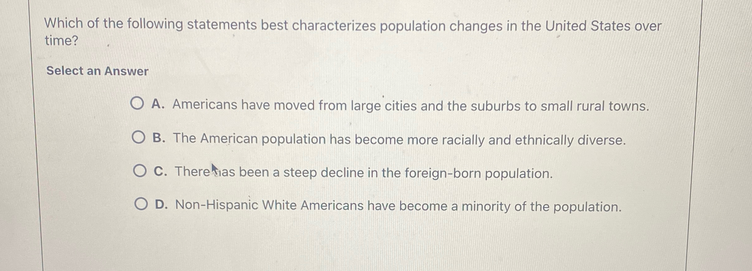 Solved Which of the following statements best characterizes | Chegg.com