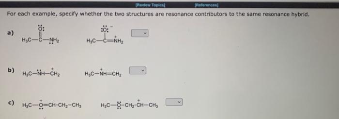 Solved For each example, specify whether the two structures | Chegg.com