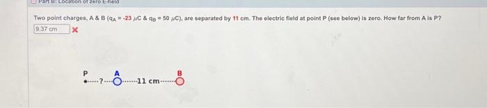 Solved Two point charges, A& B(qA=−23,CAqB=50,C), are | Chegg.com