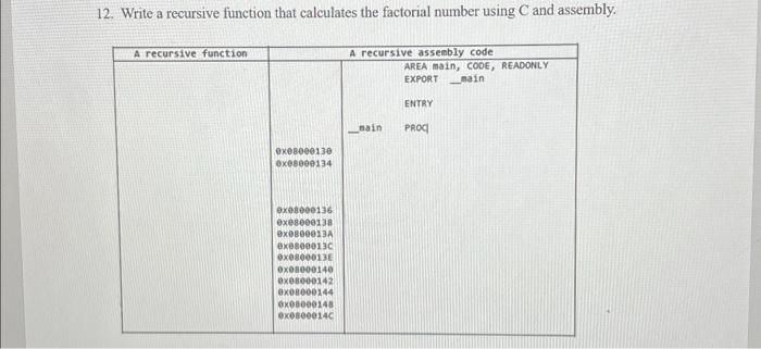 Solved 12 Write A Recursive Function That Calculates The 0096