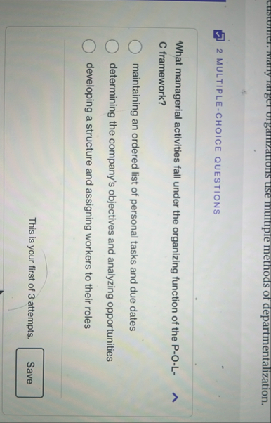 Solved 2 ﻿MULTIPLE-CHOICE QUESTIONSWhat managerial | Chegg.com