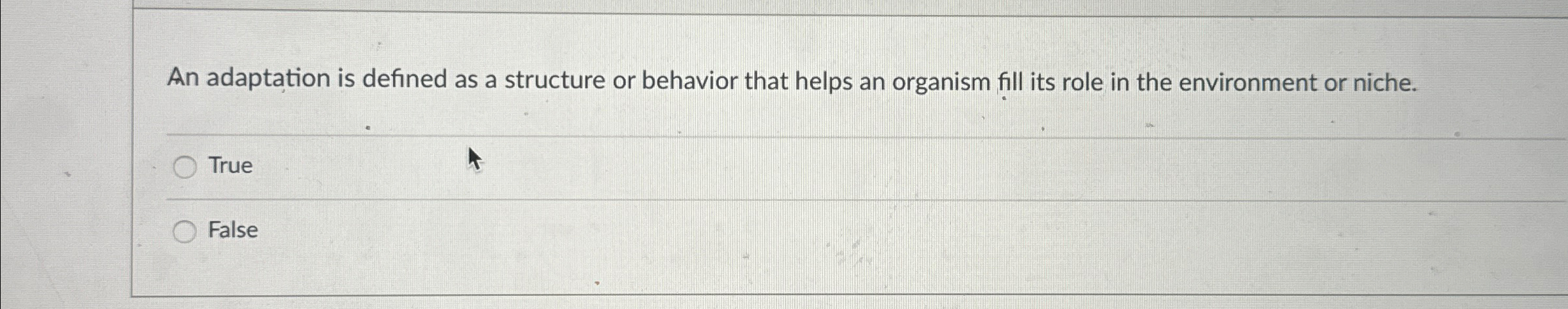Solved An adaptation is defined as a structure or behavior | Chegg.com