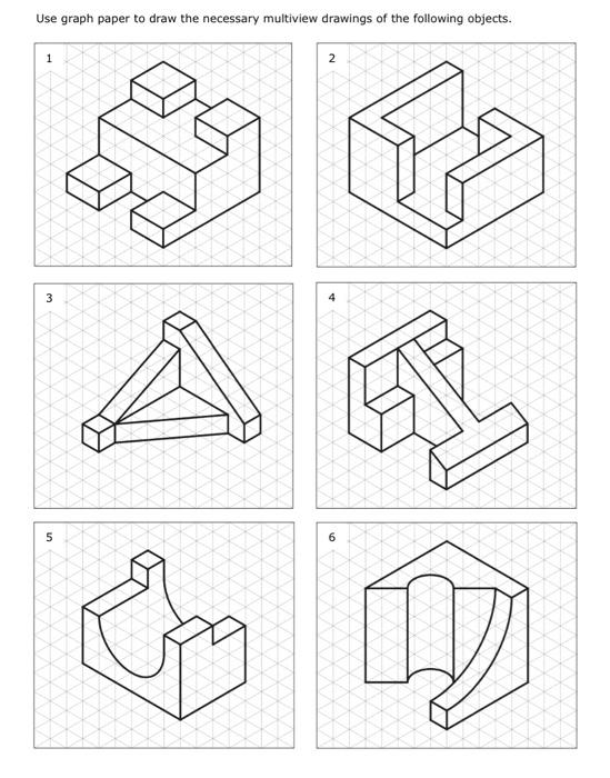 Solved Use graph paper to draw the necessary multiview | Chegg.com
