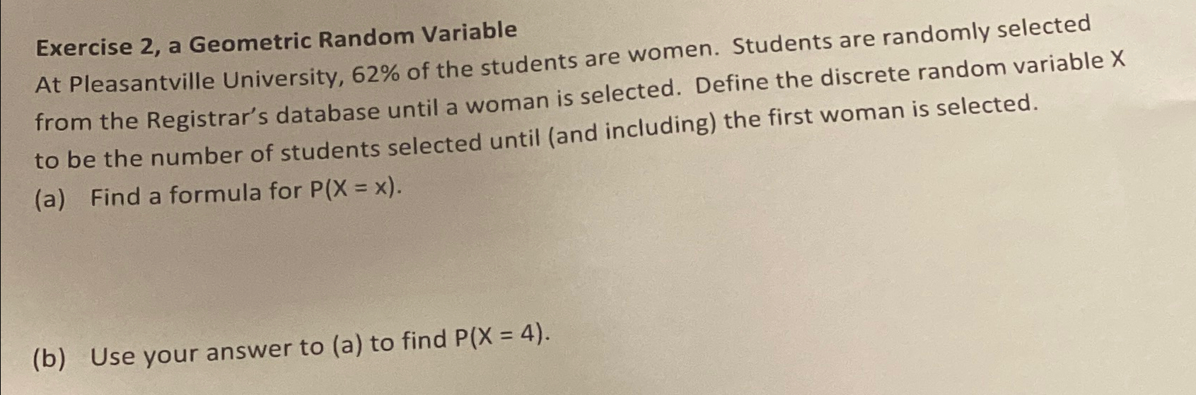 Solved Exercise 2, ﻿a Geometric Random VariableAt | Chegg.com