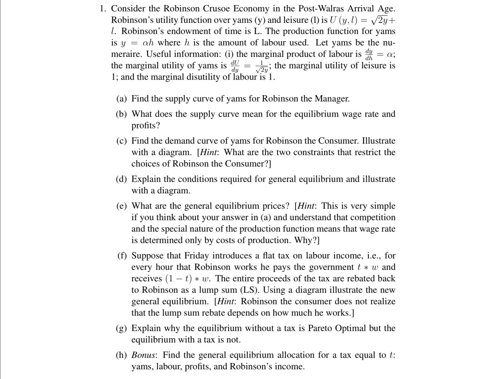 Solved Consider the Robinson Crusoe Economy in the | Chegg.com