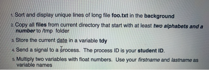 Solved 1. Sort and display unique lines of long file foo.txt | Chegg.com